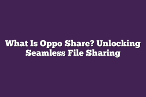 What Is Oppo Share? Unlocking Seamless File Sharing – Hello Smart Life